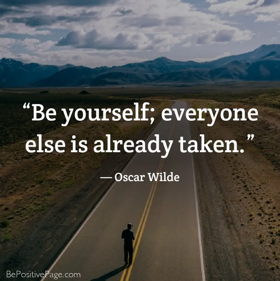 50 Best Quotes About Being Yourself To Celebrate Who You Are