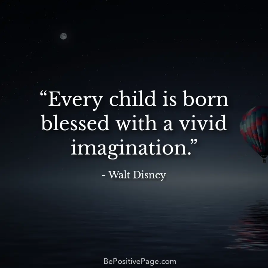 50 Walt Disney Quotes About Dreams, Happiness & Imagination