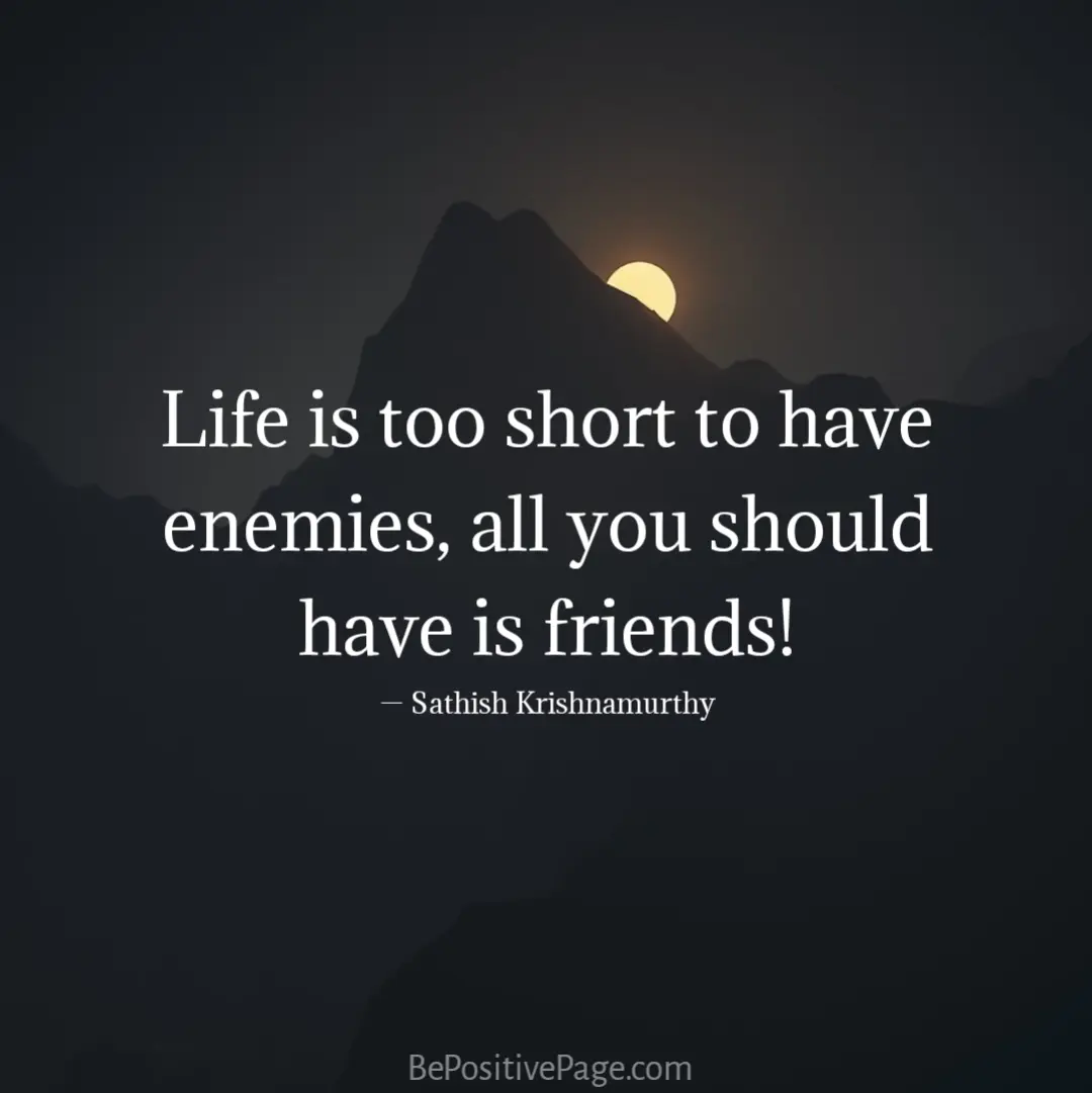 105 Life Is Short Quotes To Celebrate The One Life We Have